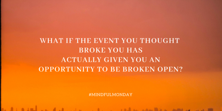 The Difference Between Being Broken & Being Broken Open - Noelle Bovon